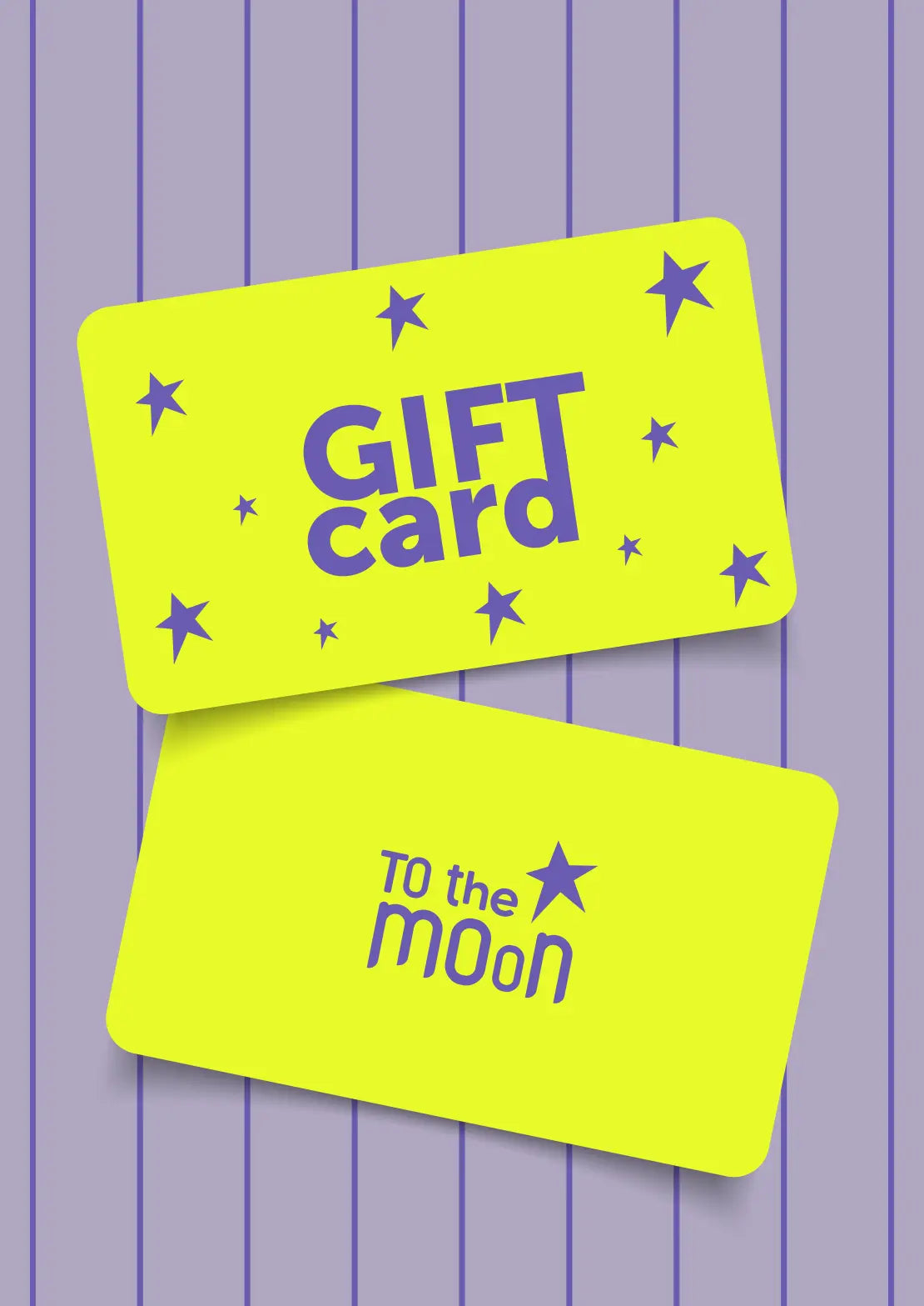 Give the gift of a €50 To the Moon gift card